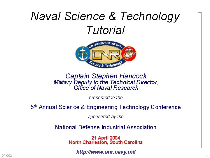 Naval Science Technology Tutorial Captain Stephen Hancock Military