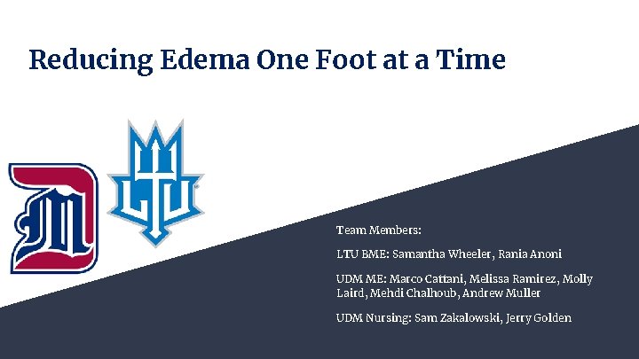 Reducing Edema One Foot at a Time Team