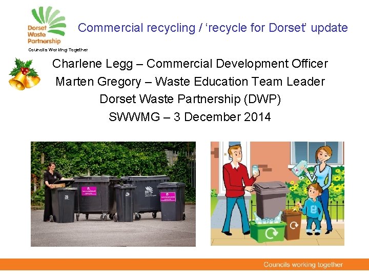Commercial recycling recycle for Dorset update Councils Working
