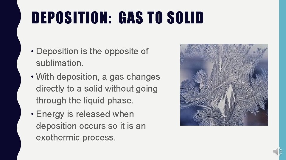 CHANGE OF STATE CONDENSATION GAS TO LIQUID Condensation