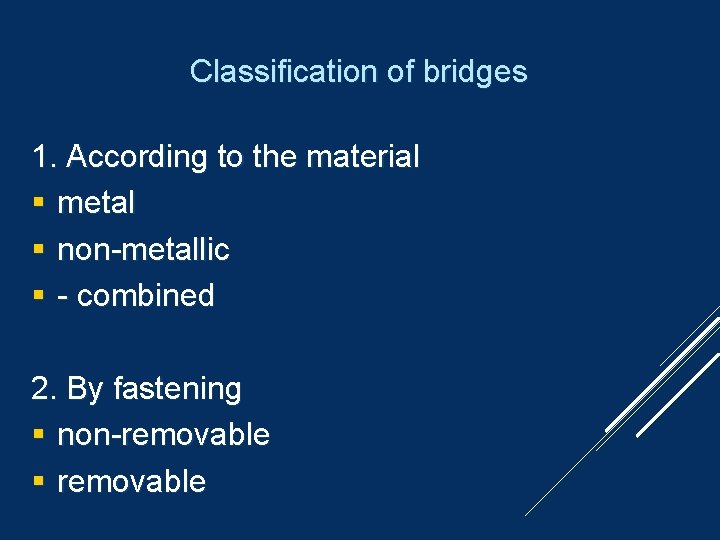 Partial absence of teeth Classification of defects of