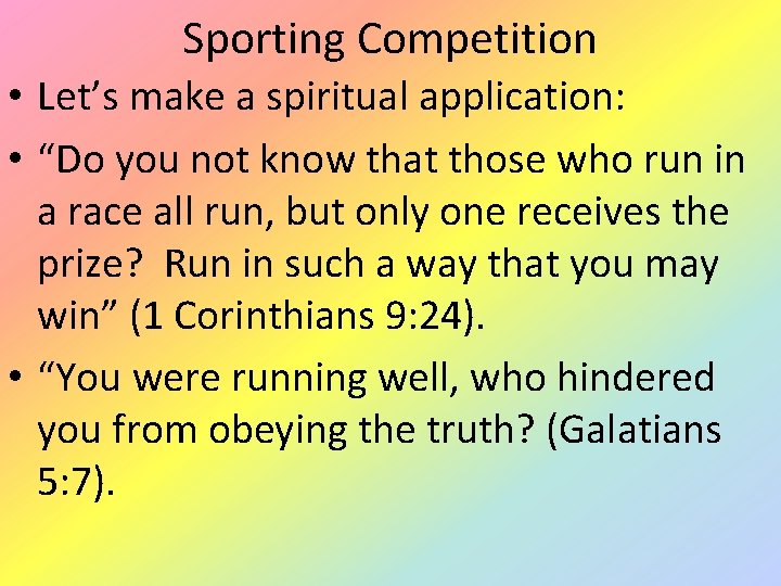 Competing For Christ THE GAME IS ON But