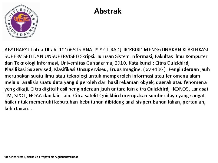 ANALISIS CITRA QUICKBIRD MENGGUNAKAN KLASIFIKASI Latifa Ulfah 10106805