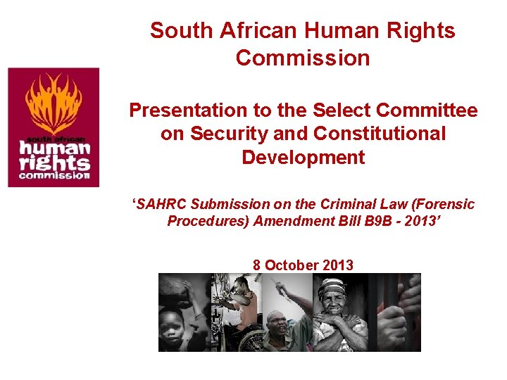 South African Human Rights Commission Presentation to the