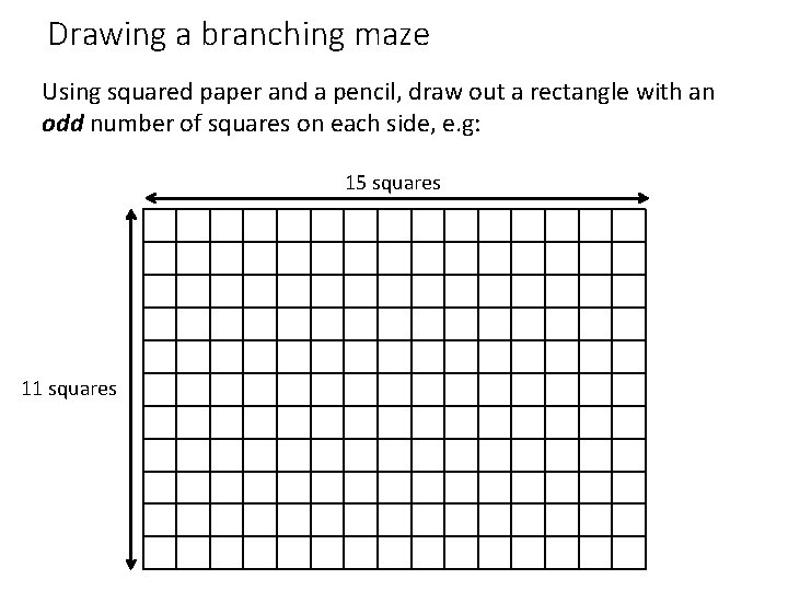 Drawing your own Mazes and Labyrinths Mazes and