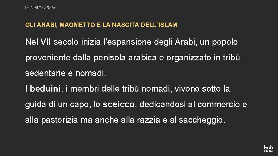 La civilt araba LA CIVILT ARABA GLI ARABI