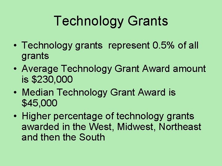 Introduction to Grants for Technology Presented by John