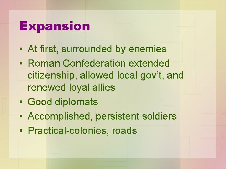 2 2 Ancient Rome 600 BCE600 CE Expansion