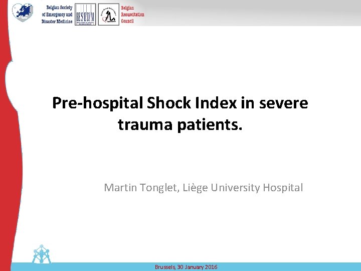 Prehospital Shock Index in severe trauma patients Martin