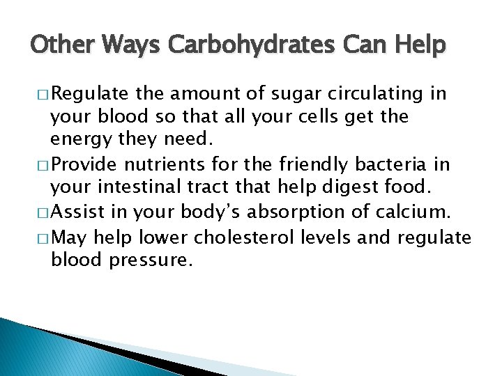 What Are Carbohydrates and How They Help the