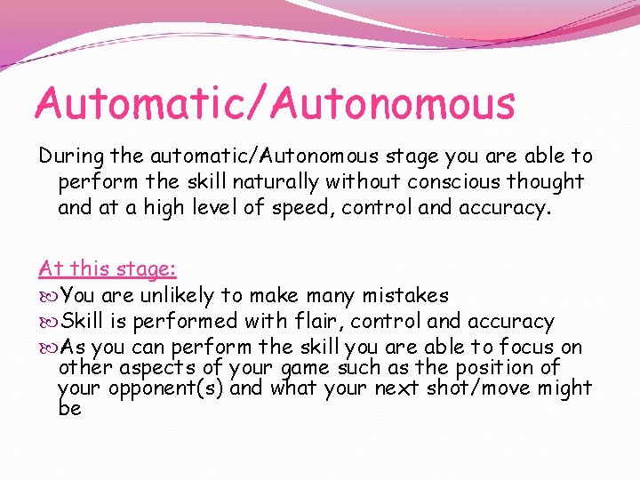 Higher National 6 Badminton Skill Learning Skill Learning
