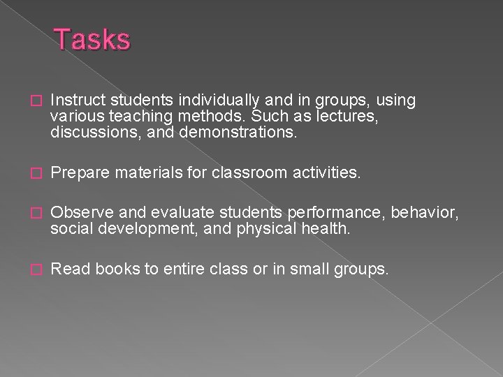 Elementary School Teacher By Austyn Wilson Skills Instructing