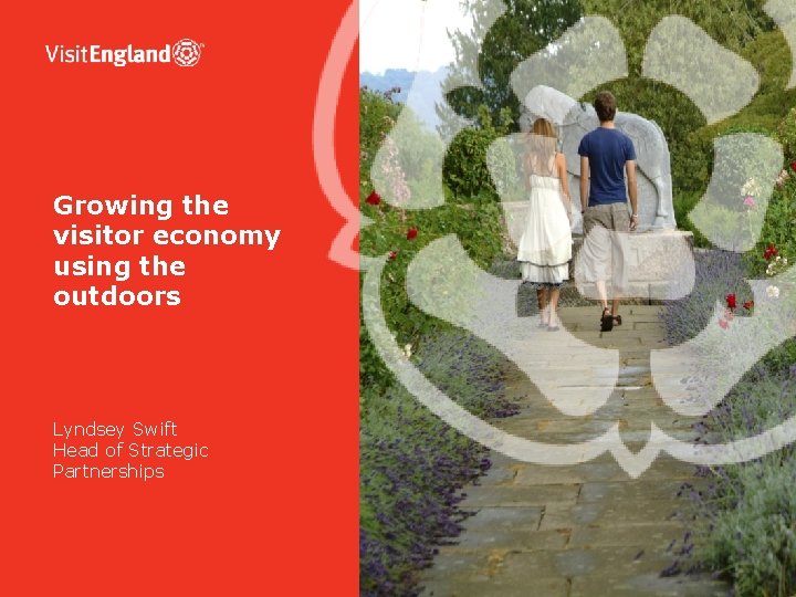 Growing the visitor economy using the outdoors Lyndsey
