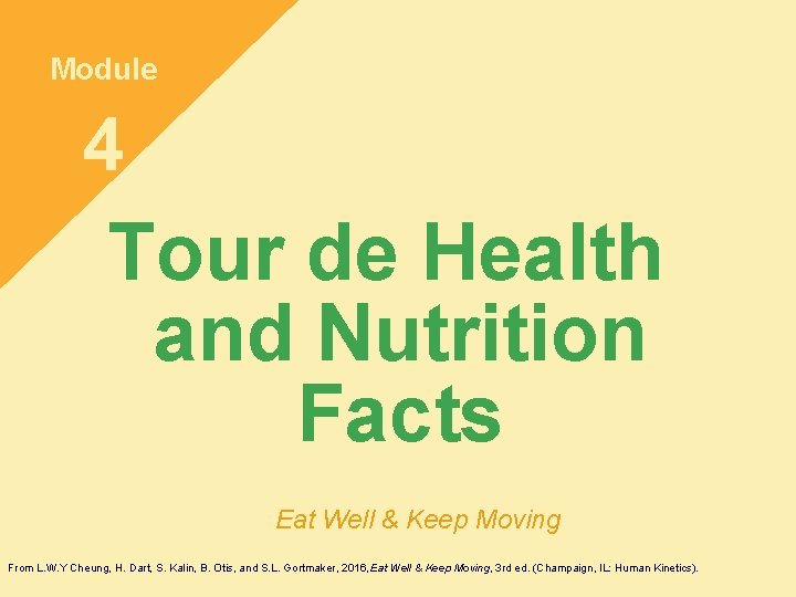 Module 4 Tour de Health and Nutrition Facts