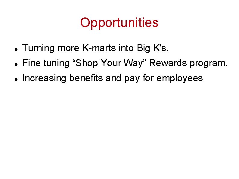 KMart SWOT Analysis Madison Allred MKTG 1030 22315