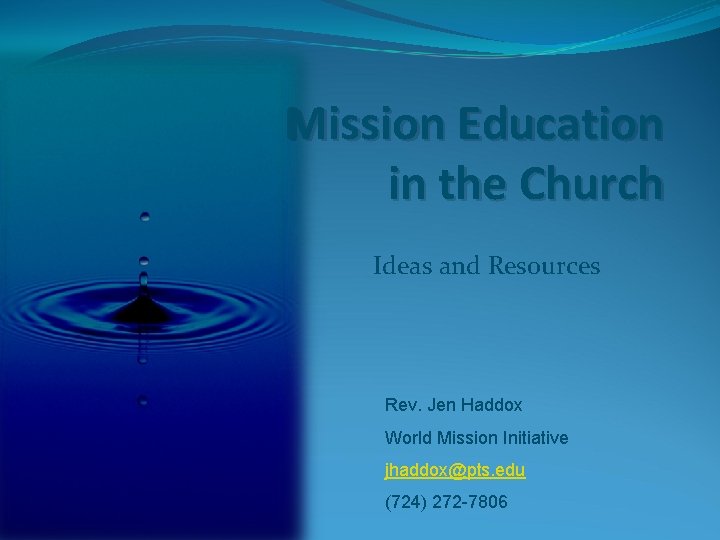 Mission Education in the Church Ideas and Resources