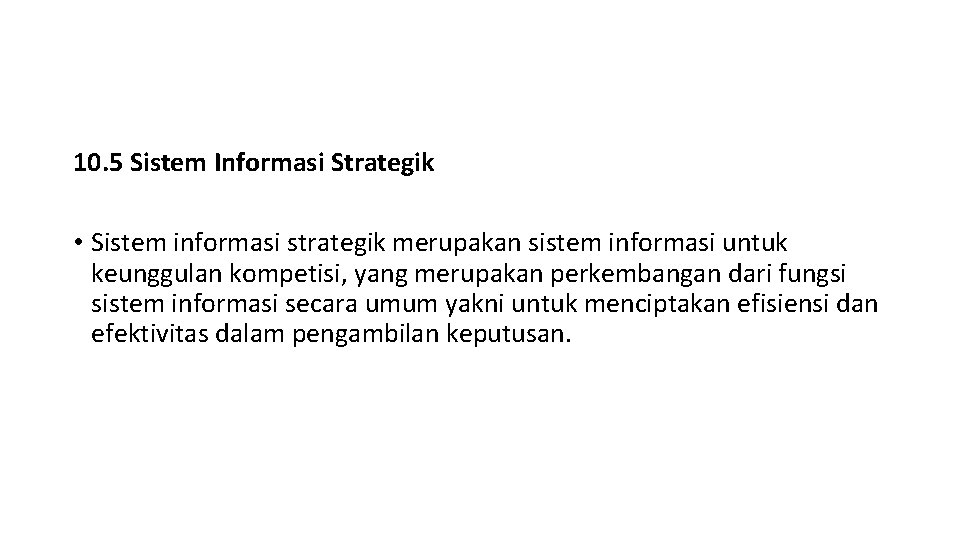 Implementasi Strategik Evaluasi dan Pengawasan 10 1 Implementasi