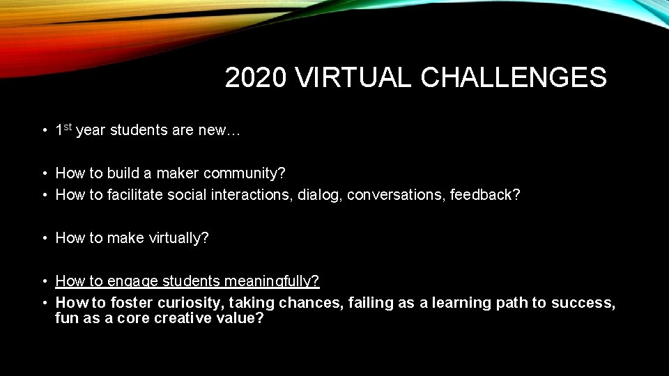 USING MINECRAFT TO LEVERAGE UNIVERSITY STUDENTS DIGITAL MODES