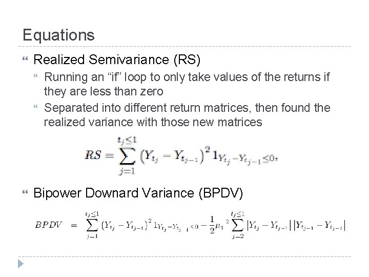 Semivariance Significance Baishi Wu 31908 Outline Motivation Background