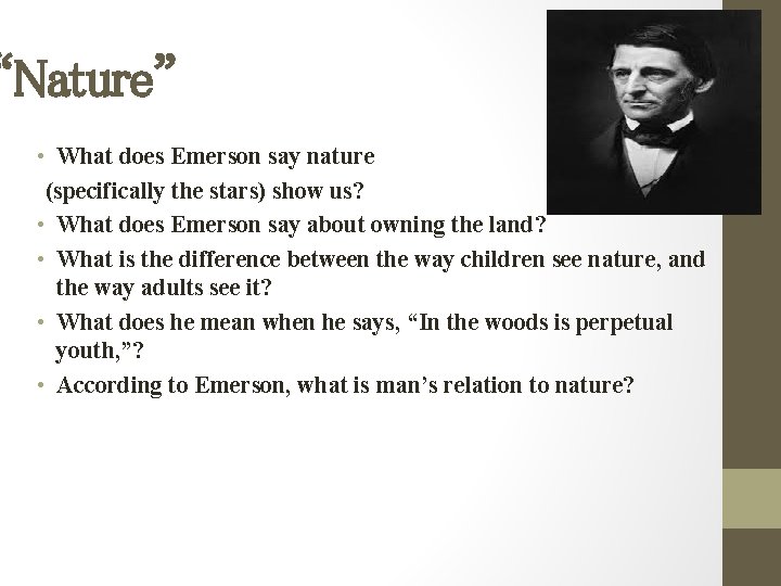 Nature What does Emerson say nature specifically the