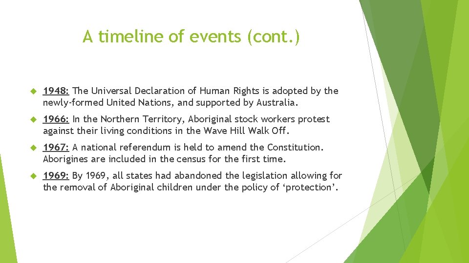 A timeline of events throughout Aboriginal history in