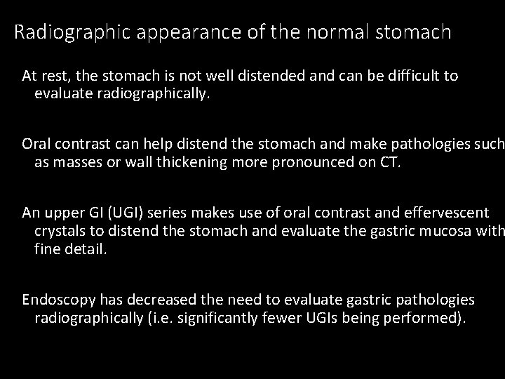 Radiology Pathology Gastric Pathology Before You Begin This