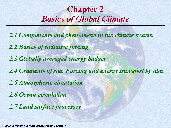 Chapter 2 Basics of Global Climate 2 1