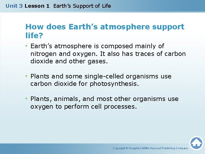 Unit 3 Lesson 1 Earths Support of Life