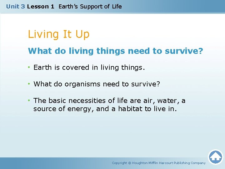 Unit 3 Lesson 1 Earths Support of Life