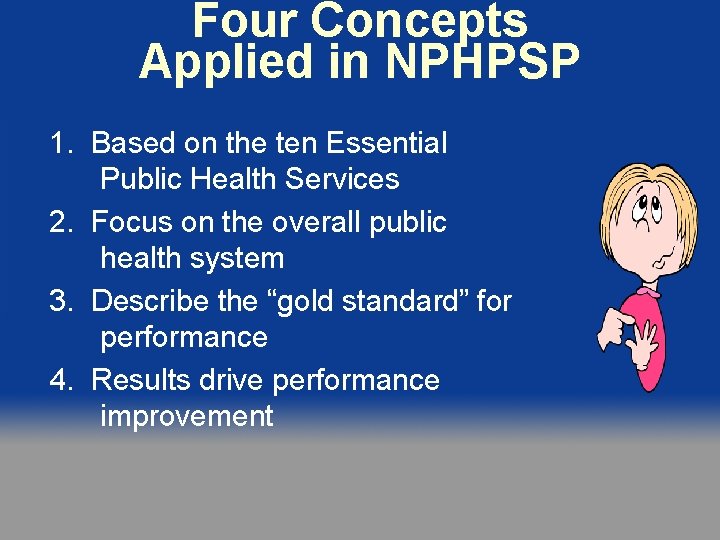 Public Health Performance Improvement How National Performance Standards