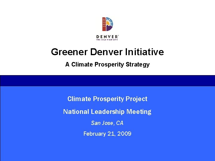Greener Denver Initiative A Climate Prosperity Strategy Climate