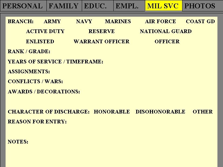 PERSONAL FAMILY EDUC EMPL MIL SVC PHOTOS PERSONAL
