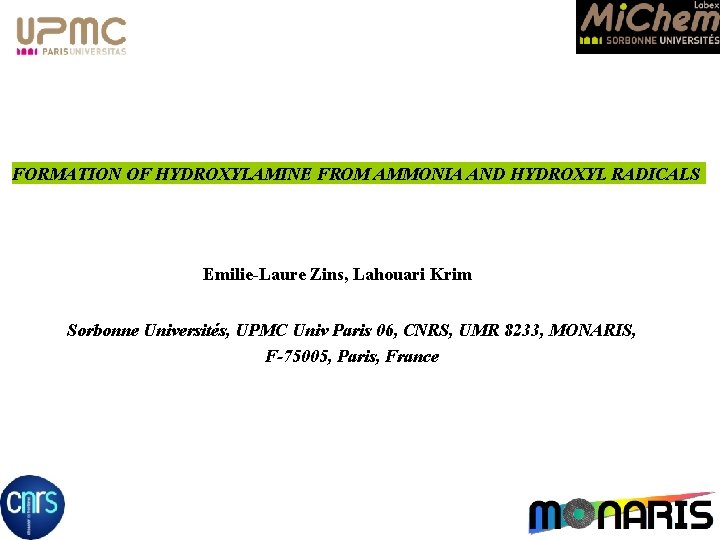 FORMATION OF HYDROXYLAMINE FROM AMMONIA AND HYDROXYL RADICALS