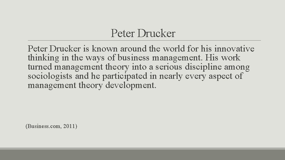 Peter Drucker The Father of Management Theory JAC