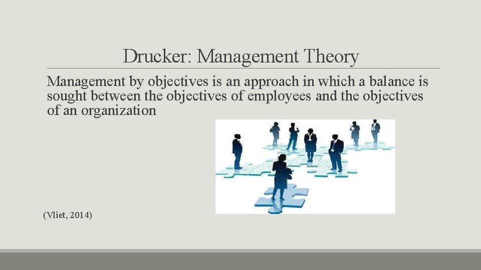 Peter Drucker The Father of Management Theory JAC