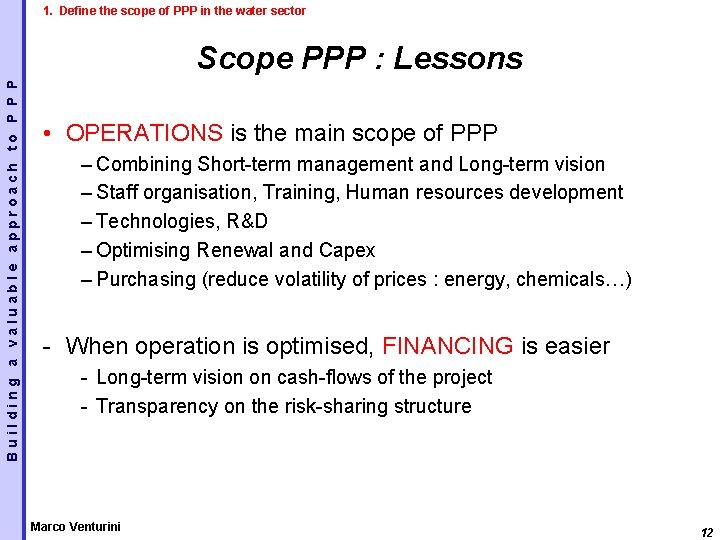 Building a valuable approach to PPPs in the