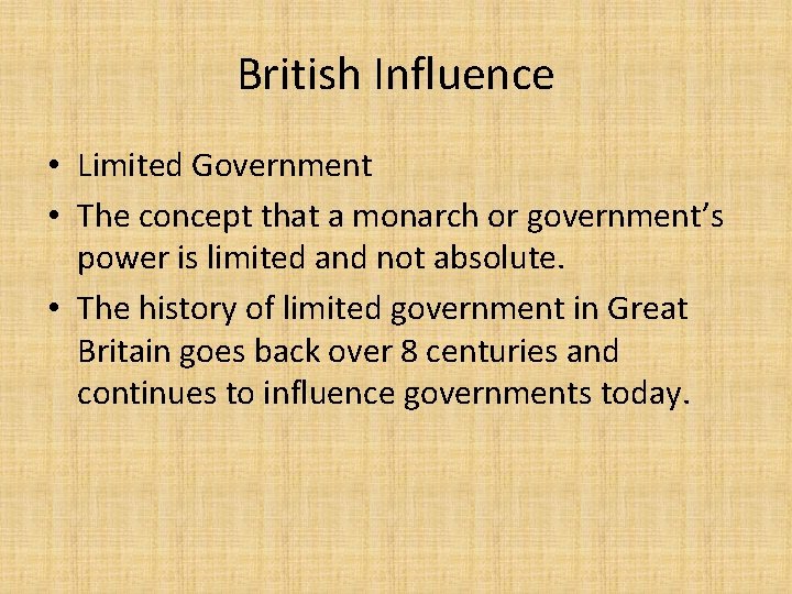 British Influence on American Philosophy British Influence What