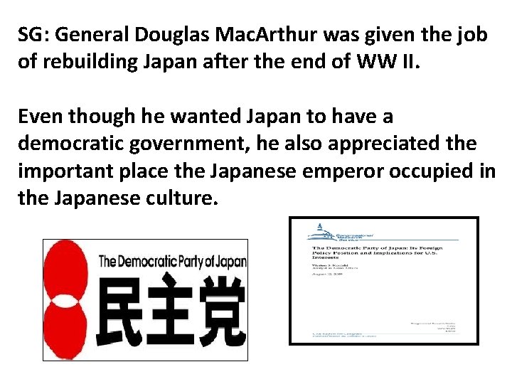 Japan After WWII Essential Question What was the