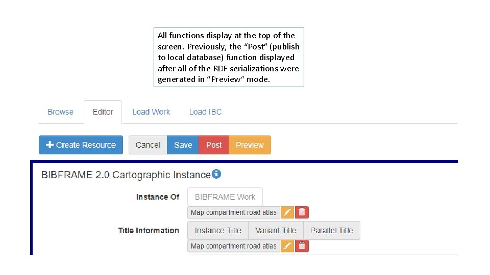 Enhancements to the BIBFRAME editor ALCTS Big Heads