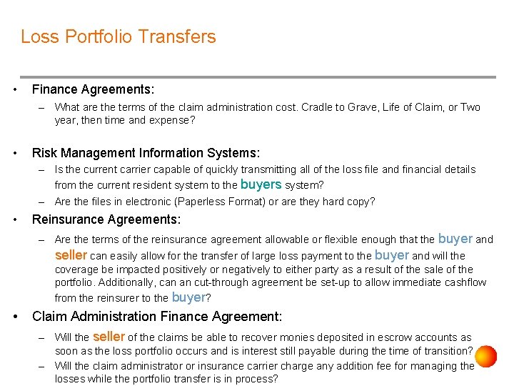 Casualty Loss Reserve Seminar Loss Portfolio Transfers Presented