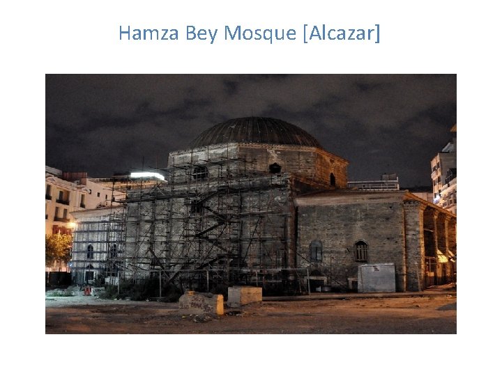 Thessaloniki Ottoman Monuments Yeni Mosque 1902 Built according