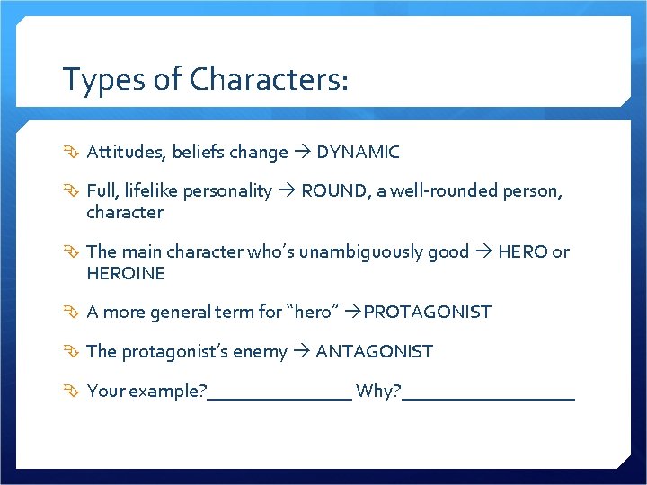 Characterization Prepared by Ms Teref How do we