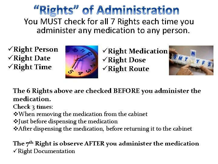 Medication Administration Training Zumbro House Inc Before administering