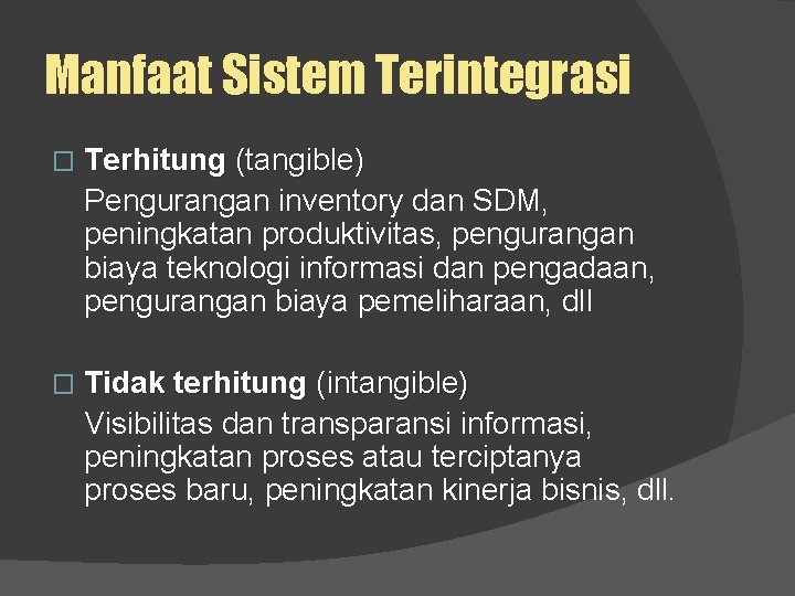ENTERPRISE INTEGRATION SYSTEM SI Yang Terkotakkotak Sistem DB