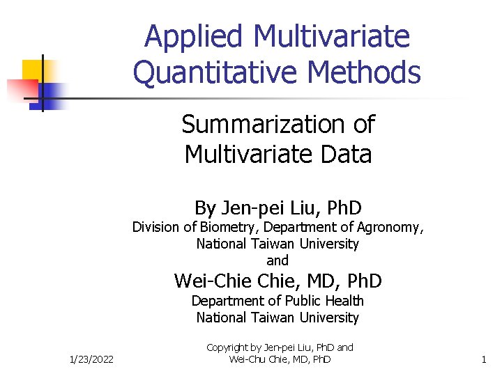 Applied Multivariate Quantitative Methods Summarization of Multivariate Data