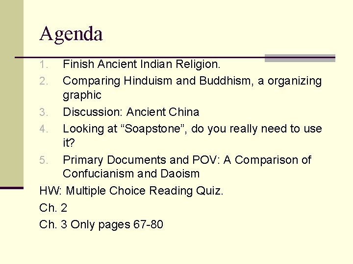 Agenda Finish Ancient Indian Religion 2 Comparing Hinduism