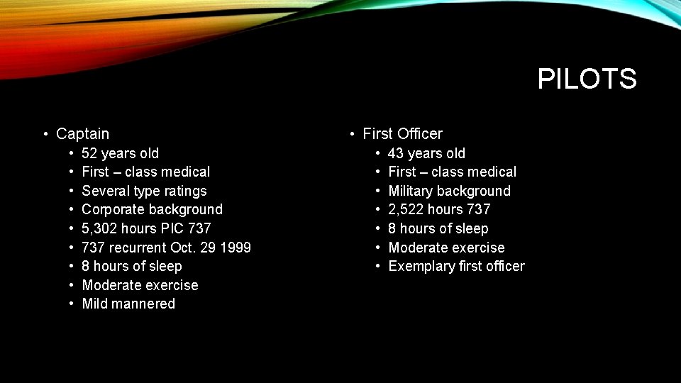 SOUTHWEST 1455 Connor Hennebry OVERVIEW Accident History Pilots