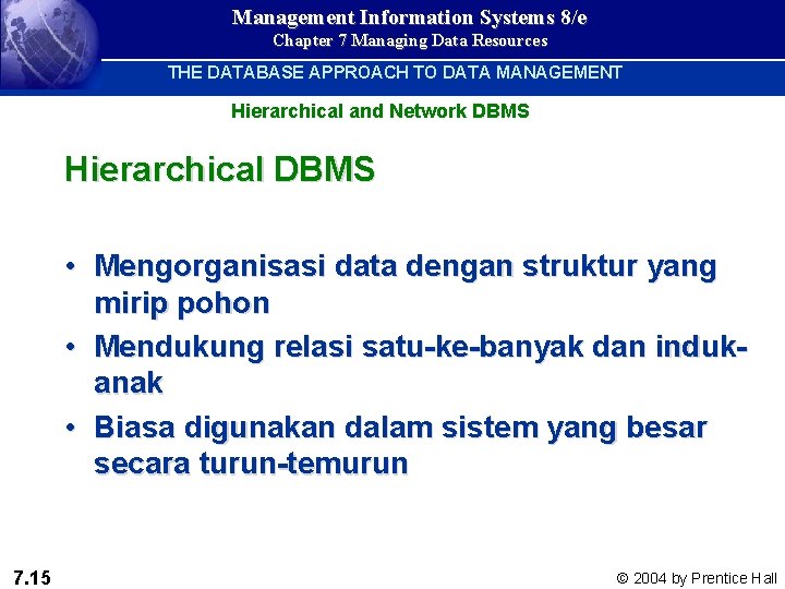 Management Information Systems 8e Chapter 7 Managing Data