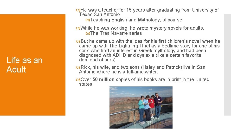 Rick Riordan Author Study Born June 5 1964