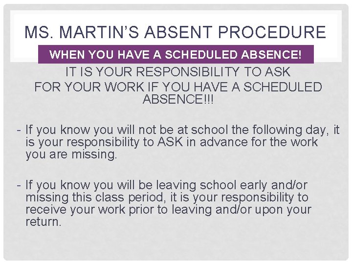 ABSENT WORK POLICY WHAT IS ABSENT WORK Absent